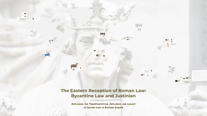 The Eastern Reception of Roman Law: Byzantine Law and Justinian by ...