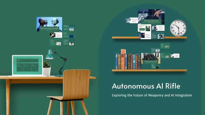 Autonomous AI Rifle by Ashish kumar on Prezi