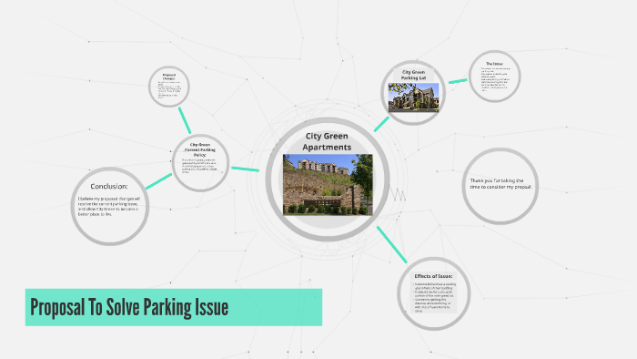 Proposal To Solve Parking Issue by Alexa Henson on Prezi