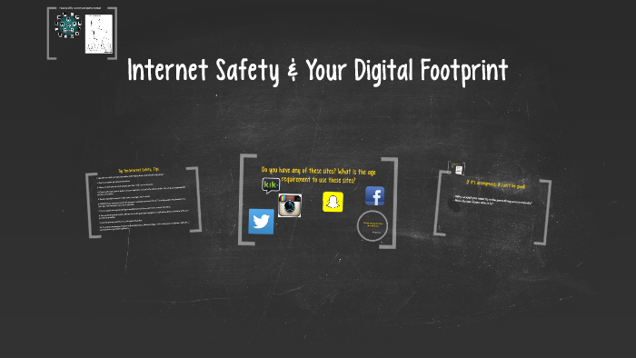 Internet Safety & Your Digital Footprint by Cori Yamry on Prezi