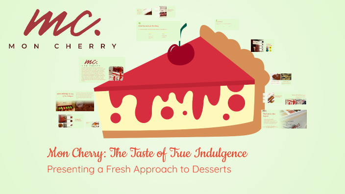 Mon Cherry: The Sweet Solution by Asim Mansoor on Prezi