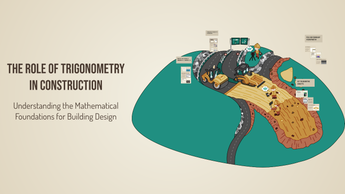 The Role of Trigonometry in Construction by Rio Minaki on Prezi