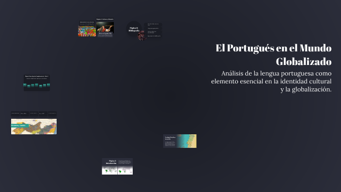El Portugués en el Mundo Globalizado by Danilo Zorzoli on Prezi