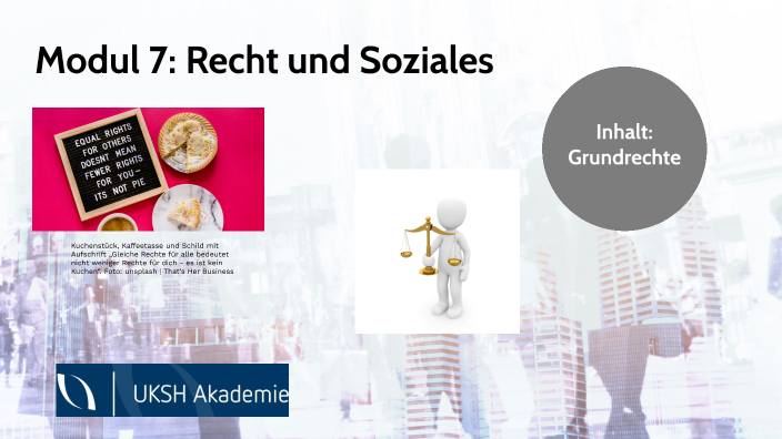 Modul 7: Recht und Soziales by Claudia Prietzel on Prezi