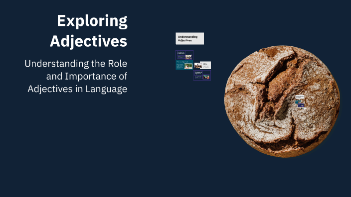 Exploring Adjectives by Ahmad Zharif on Prezi