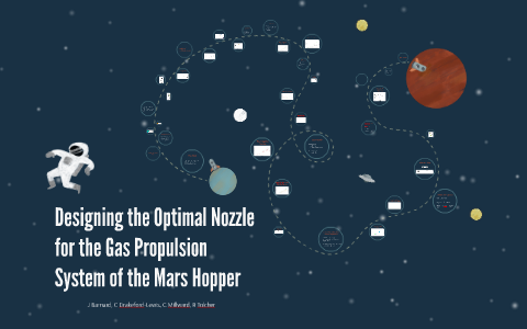Designing the Optimal Nozzle for the Gas Propulsion System of the Mars ...
