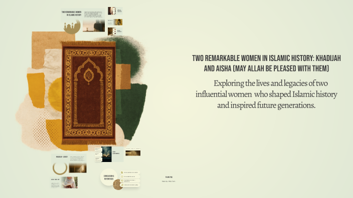 Two Remarkable Women in Islamic History: Khadijah and Aisha (may Allah ...