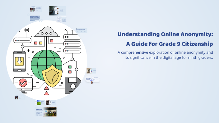 Understanding Online Anonymity: A Guide for Grade 9 Citizenship by Ryan ...