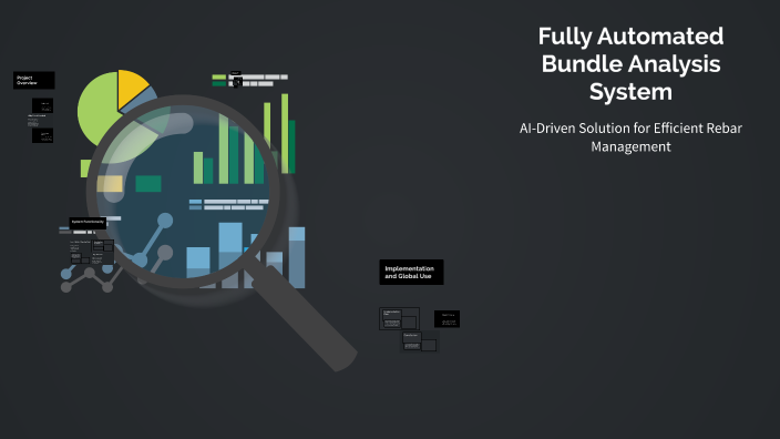 Fully Automated Bundle Analysis System by Digonto Mahbub on Prezi