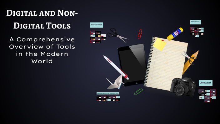 Digital and Non-Digital Tools by paavo alugongo on Prezi
