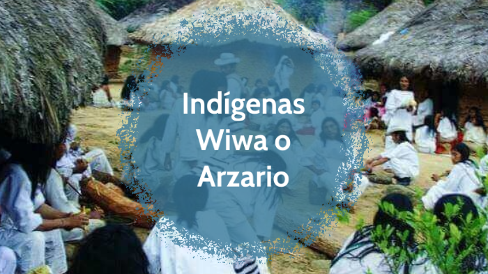Grupo étnico: Indígenas Wiwa o Arzario. by Jhon Jairo Delgado Cubillos ...