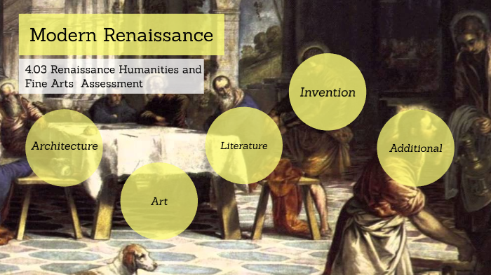 4.03 Renaissance Humanities and Fine Arts Assessment by Shelby Mac on Prezi