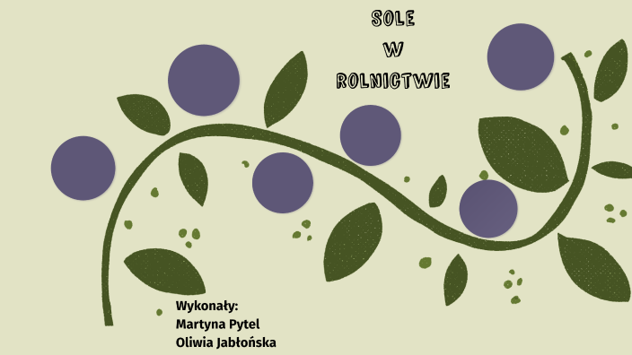 Sole w rolnictwie by Ewelina Pytel on Prezi