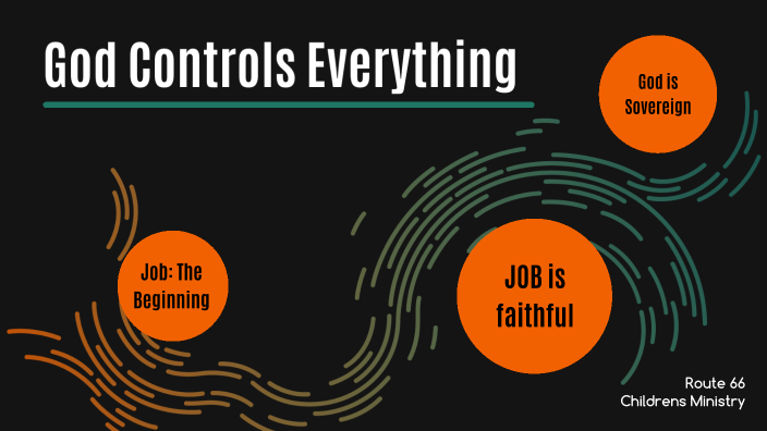 God Controls Everything by Haylee Vaughn on Prezi
