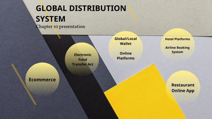 Global Distribution System by ma.rosalyn buelva on Prezi