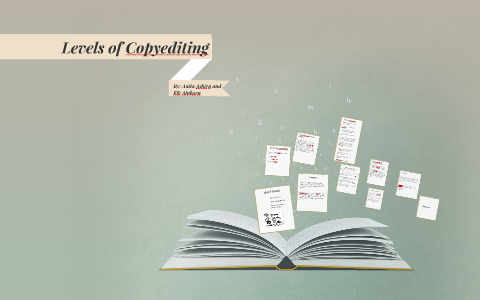 Levels of Copyediting by Anita Ashiru