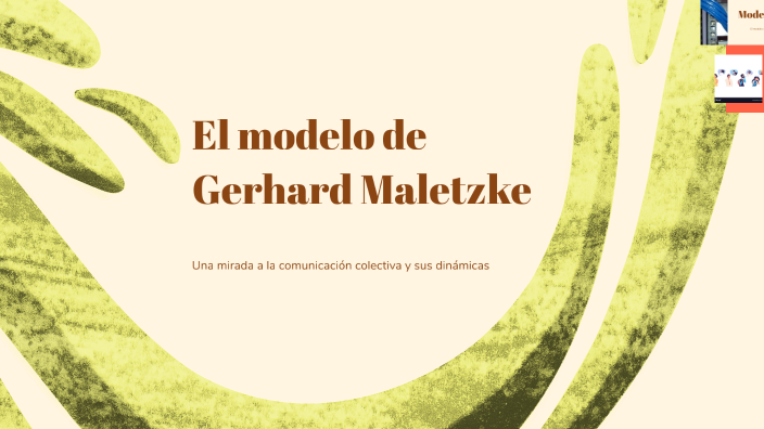 El modelo de Gerhard Maletzke by Andrés Contreras on Prezi