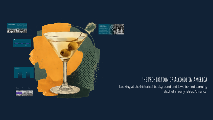 The Prohibition of Alcohol in 1920s America by Zahra Saleh on Prezi