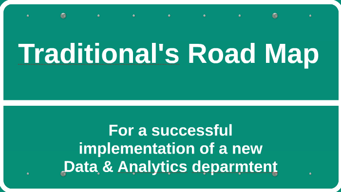Traditional Roadmap by Claudia Warias on Prezi