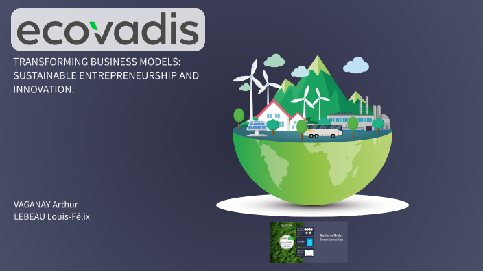 Transforming Business Models for Sustainability: The EcoVadis Approach ...