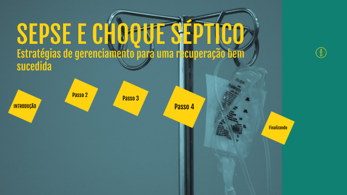 sepse e choque séptico by Katia Oliveira on Prezi