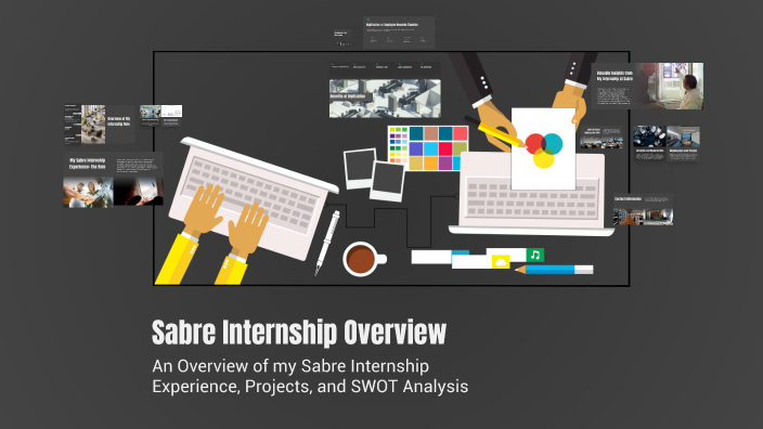 Sabre Internship Overview by Elizabeth Benson on Prezi