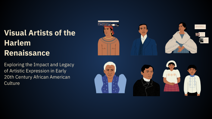 Visual Artists of the Harlem Renaissance by Lilian Newton on Prezi