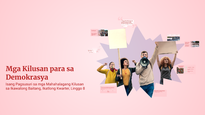 Mga Kilusan para sa Demokrasya by CHAIRYL PALASANON on Prezi