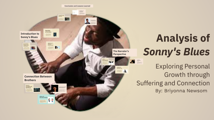 Analysis of Sonny's Blues by Bree N on Prezi