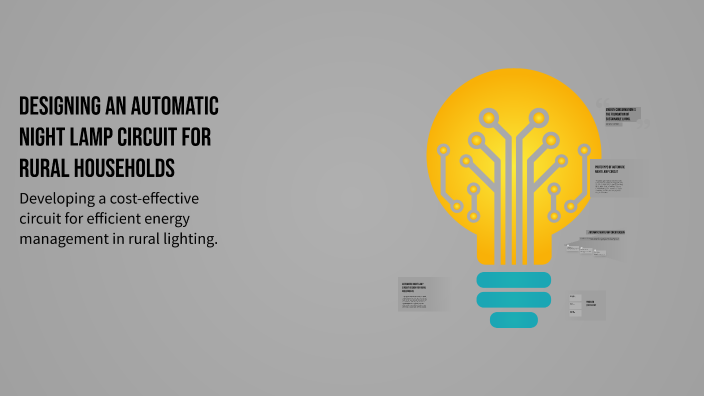 Designing an Automatic Night Lamp Circuit for Rural Households by ...