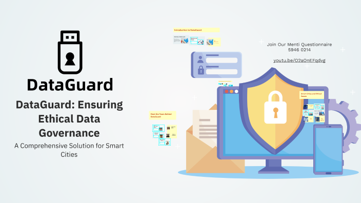 Dataguard Ensuring Ethical Data Governance By Hafsa Hashi On Prezi