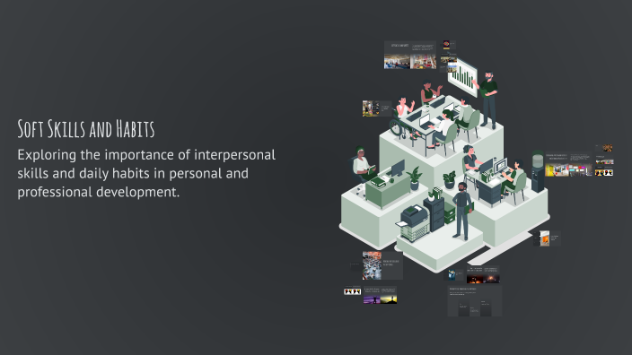 Soft Skills and Habits by Tauseef Jamal on Prezi