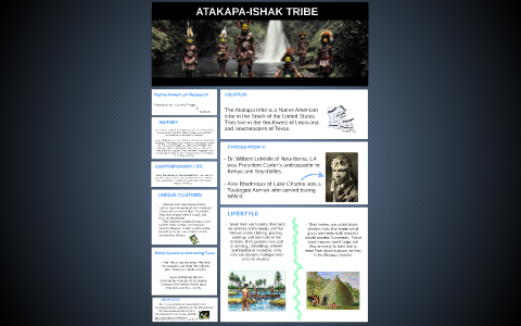 ATAKAPA-ISHAK TRIBE by Kany Vu on Prezi