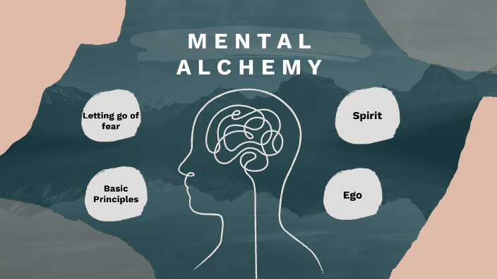 Mental Alchemy by Sonya Blade on Prezi