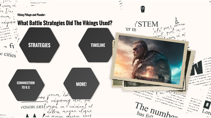 Viking. Pillage and Plunder by chris yoo on Prezi