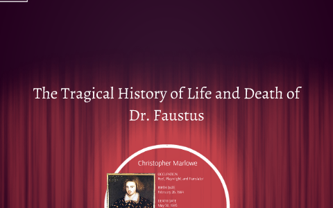 The tragical history of life and death of Dr. Faustus by Saúl Rodríguez ...
