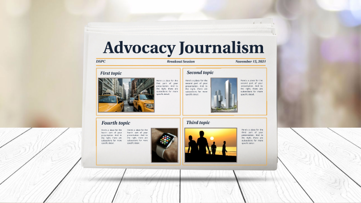 Advocacy Journalism by Nursalim Simpal on Prezi