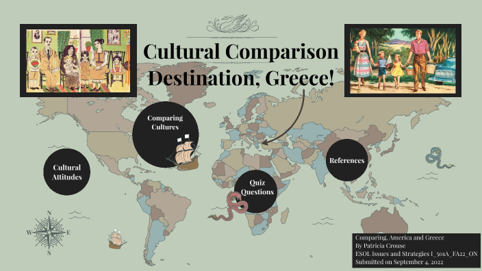 Culture Comparison by Patricia Crouse on Prezi