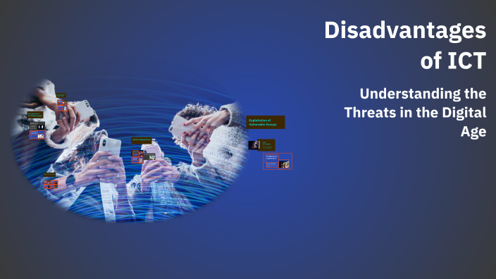 Disadvantages of ICT by Olive Montezor on Prezi