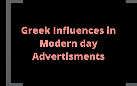 Greek Advertisments by Aly Beardsley on Prezi