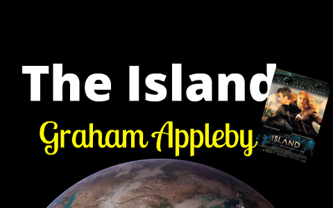 The Island Project by Graham Appleby on Prezi