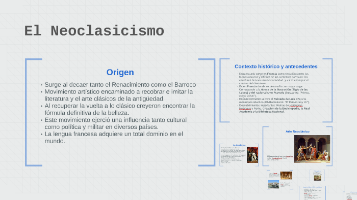 El Neoclasicismo by Maritere Delgado on Prezi