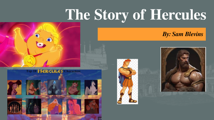 The Story of Hercules by Sam Blevins on Prezi