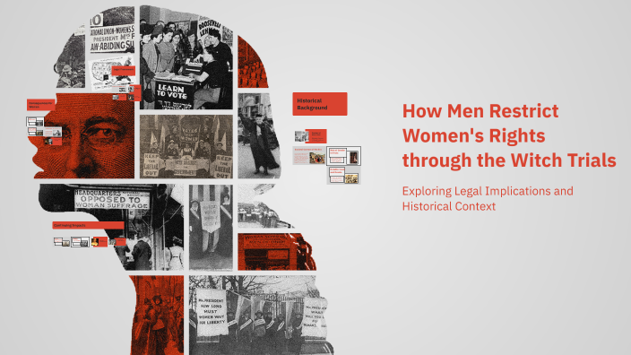 How Men Restrict Women's Rights through the Witch Trials by Emma ...