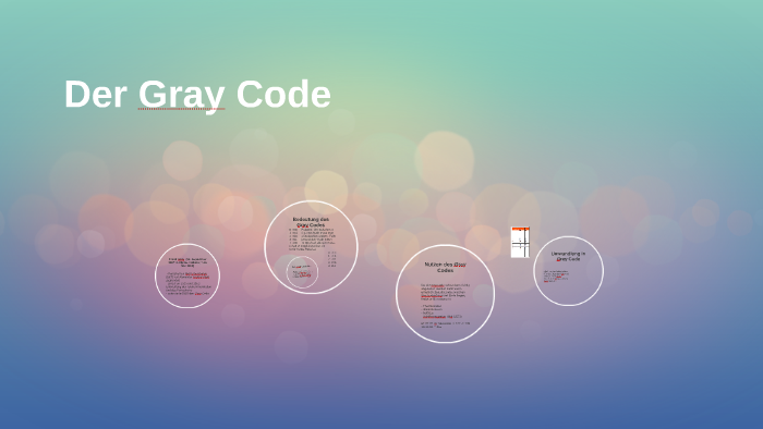 Der Gray Code by Ole Neuer on Prezi