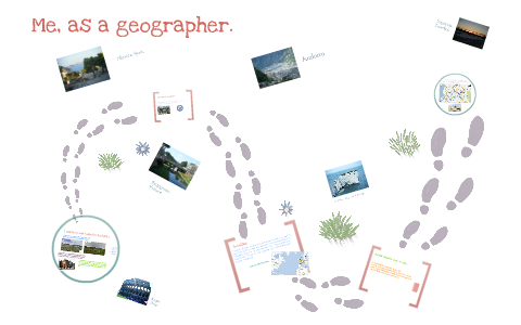 I am a Geographer by Jennifer Fitton on Prezi