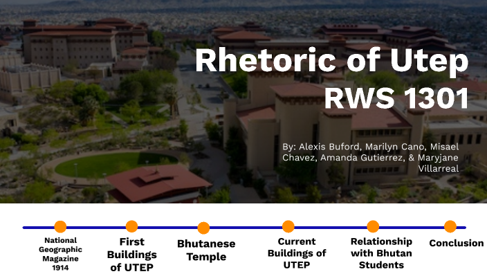 Rhetoric of UTEP by Maryjane Villarreal on Prezi
