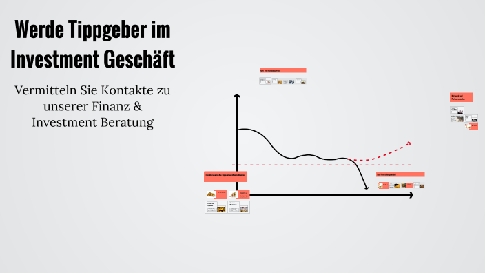 Werde Tippgeber im Investment Geschäft by David Wohlgemuth on Prezi