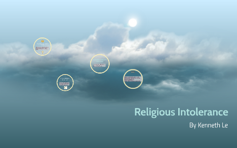 Causes of Religious tolerance by Kenneth Le on Prezi
