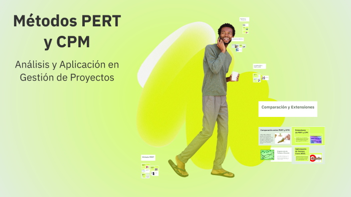 Métodos PERT y CPM by brayan sosa on Prezi